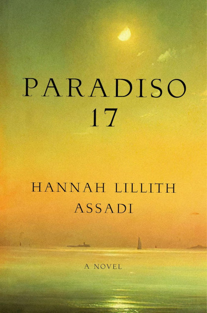 Paradiso 17: A Novel | Washington Independent Review of Books